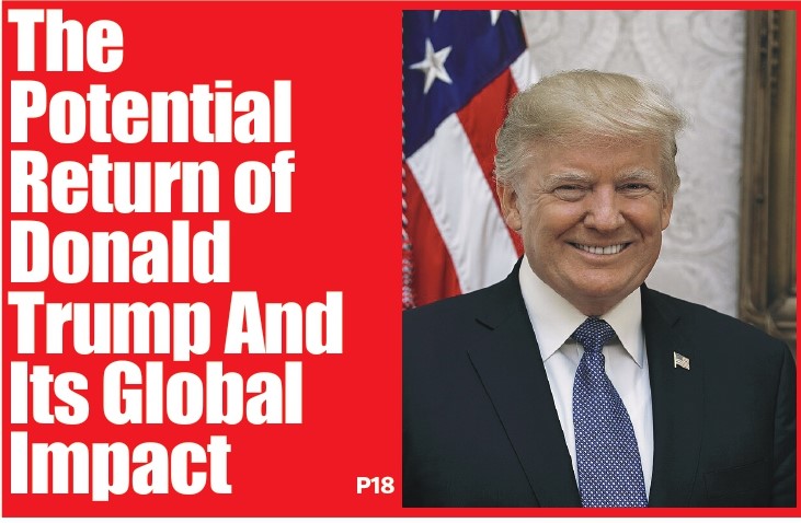 The Potential Return of Donald Trump: Global Impacts and Political ...